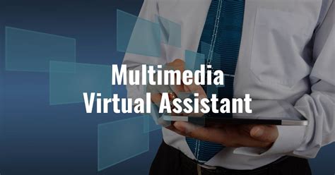 The Rise Of Multimedia Virtual Assistants Revolutionizing Interactions
