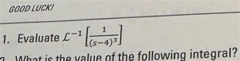 Solved 1 Evaluate L−1 S−431