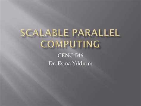 Ppt Scalable Parallel Computing Powerpoint Presentation Free