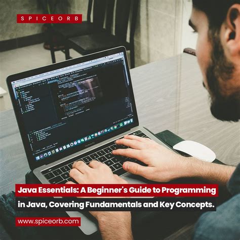 Java Essentials: A Beginner's Guide | SpiceOrb - Talent Hunt Experts posted on the topic | LinkedIn