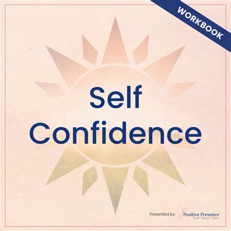 Self Confidence Workbook Positive Presence Global