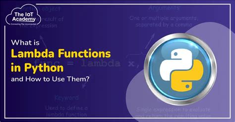 What Are Lambda Functions In Python And How To Use Them
