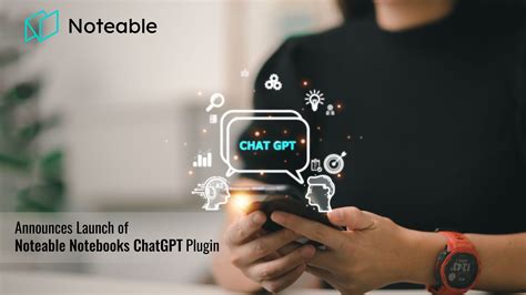 Noteable Launches Chatgpt Plugin Revolutionizing Access To Data