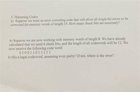 Solved 5 Hamming Codes A Suppose We Want An Error
