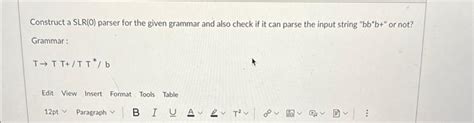 solved construct a slr 0 parser for the given grammar and