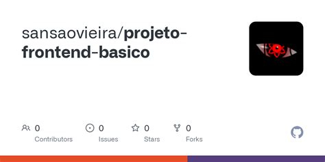 Github Sansaovieiraprojeto Frontend Basico