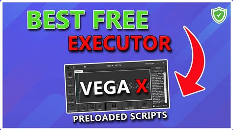 Best Free Roblox Script Executor Exploit No Keys Preloaded Scripts Vega X No Virus