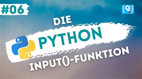 Python Tutorial Deutsch 624 Die Input Funktion