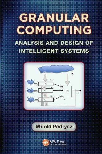 خرید و قیمت دانلود کتاب Granular Computing Analysis And Design Of