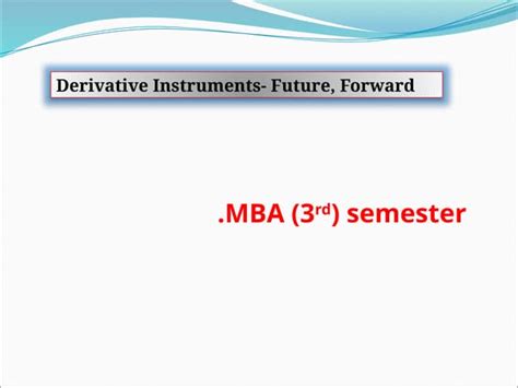 Derivativespptx Share Market Derivatives Ppt