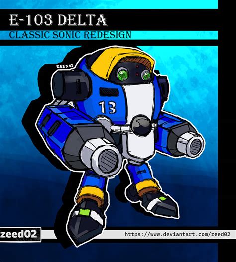 E 103 Delta Classic Sonic Redesign By Zeed02 On Deviantart