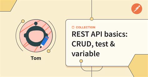 Rest Api Basics Crud Test And Variable My Workspace Postman Api Network