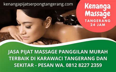 Pijat Massage Panggilan Karawaci Tangerang Murah 24 Jam | Kenanga ...