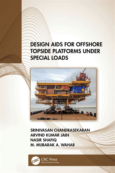 Pdf Design Aids For Offshore Topside Platforms Under Special Loads