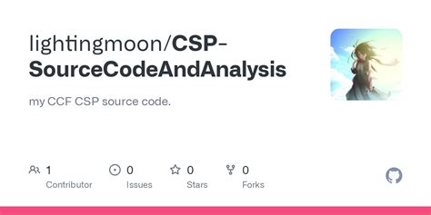 GitHub Lightingmoon CSP SourceCodeAndAnalysis My CCF CSP Source Code