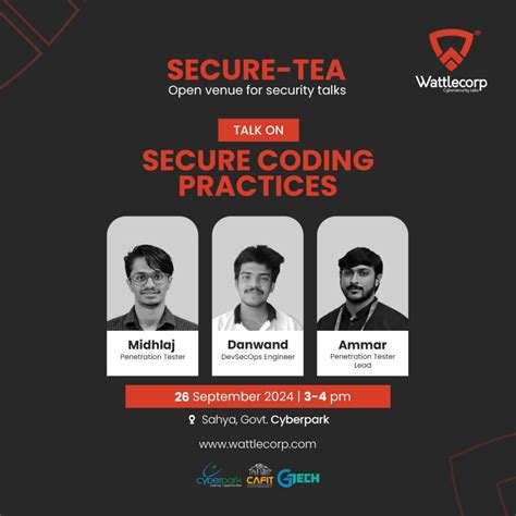 Secure Tea Talk Series 1 Unleashing Secure Coding Practices Cyber
