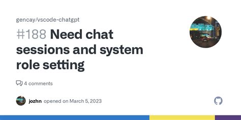 need chat sessions and system role setting · issue 188 · gencay vscode