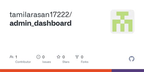 GitHub Tamilarasan Admin Dashboard