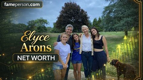 Top 2025 Guide Elyce Arons Net Worth And Frances Valentine Fame Person