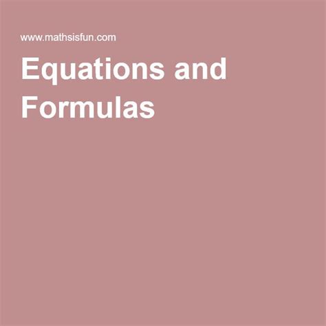 Equations And Formulas Equations Formula Fun Math