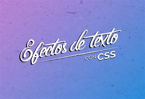 Efectos De Textos Con Css Programando A Medianoche
