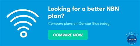 Nbn Connection Types What Type Of Nbn Do I Have Canstar Blue