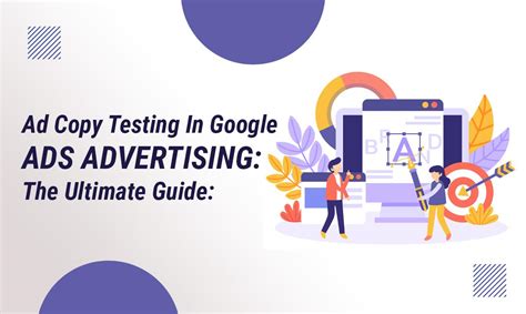 Ad Copy Testing In Google Advertising The Ultimate Guide