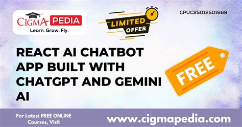 React Ai Chatbot App Built With Chatgpt And Gemini Ai Free Udemy Course Cigma Pedia
