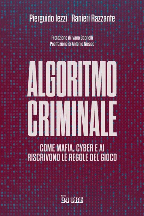 Algoritmo Criminale Formato Cartaceo Algoritmo Criminale Formato Cartaceo