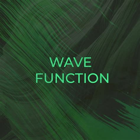 Stream Wave Function By 44khz Listen Online For Free On Soundcloud