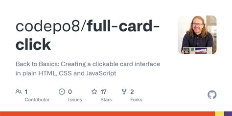 GitHub Codepo Full Card Click Back To Basics Creating A Clickable Card Interface In Plain