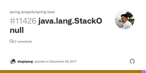 java lang stackoverflowerror null · issue 11426 · spring projects