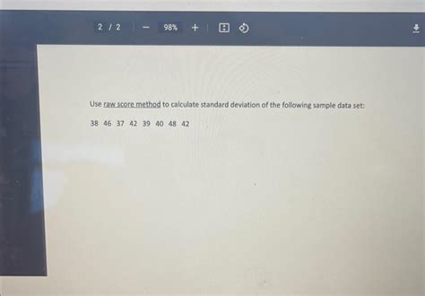 Solved Use Raw Score Method To Calculate Standard Deviation Chegg