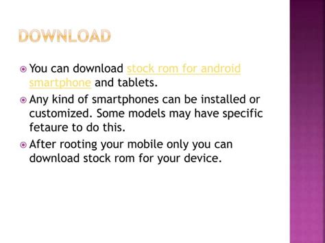 Android Stock Rom Pptx Operating Systems Computer Software And Applications