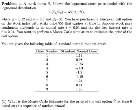 Solved Problem A Stock Index St Follows The Lognormal Chegg Com