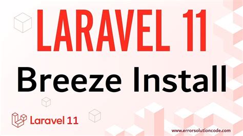 Laravel 11 Breeze Install Laravel 11 Breeze Installation Youtube