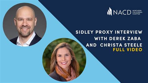 sidley proxy interview with derek zaba and christa steele youtube