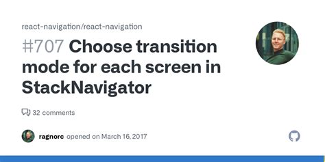 Choose Transition Mode For Each Screen In Stacknavigator · Issue 707 · React Navigationreact