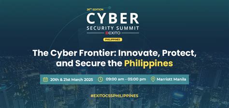 Css Philippines 2025 Uniting Leaders To Fortify Digital Defenses The Manila Times