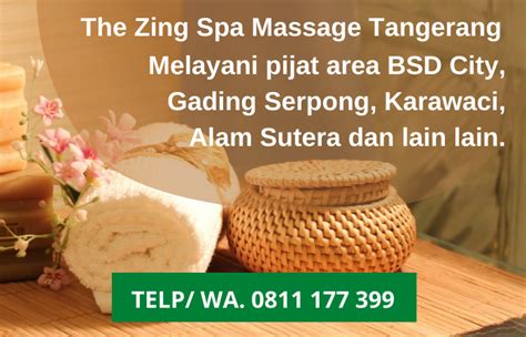 Pijat Panggilan Alam Sutera Murah Profesional | The Zing Spa Massage Tangerang | WA 0811 177 399 ...