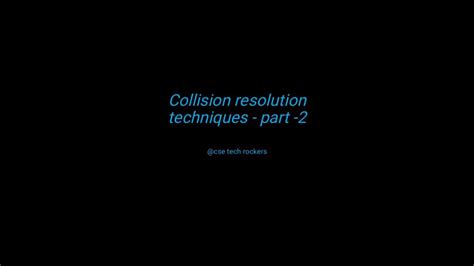 Collision Resolution Techniques Part 2 Linear Probing Datastructures Youtube