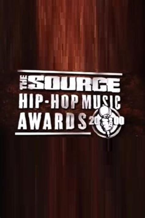 The Source Hip Hop Music Awards 2000 Tv Special 2000 Imdb
