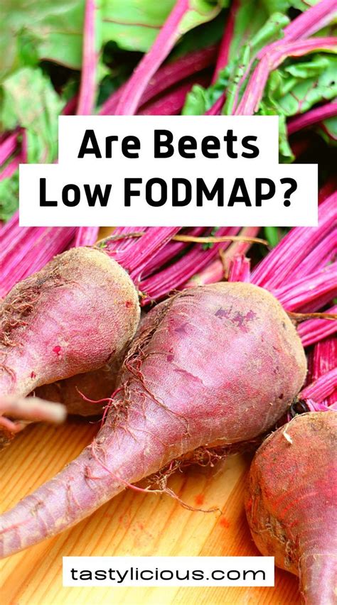 Are Beets Low Fodmap Tastylicious Low Fodmap Diet Recipes Fodmap