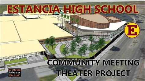 Estancia High School Community Meeting Theater Project Youtube