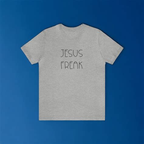 Jesus Freak T Shirt Etsy