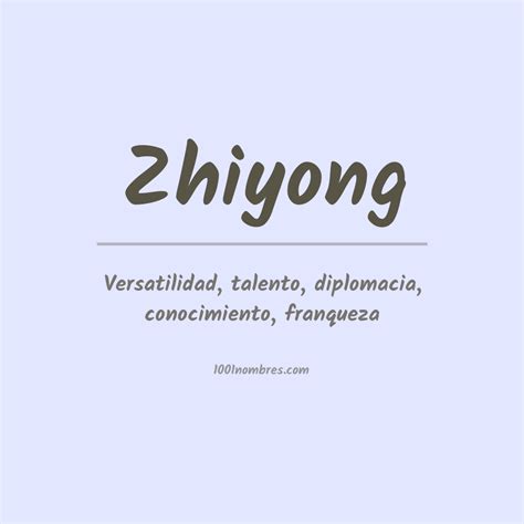 Significado Del Nombre Zhiyong