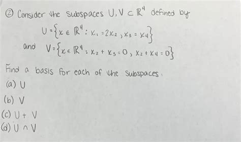 Solved Consider The Subspaces U VR Defined By U And Chegg