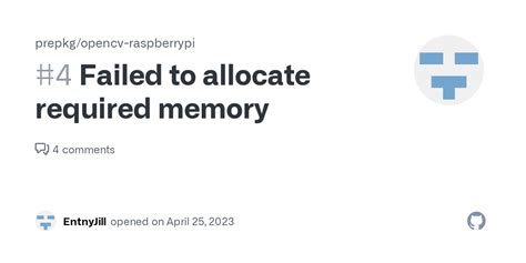 failed to allocate required memory · issue 4 · prepkg opencv