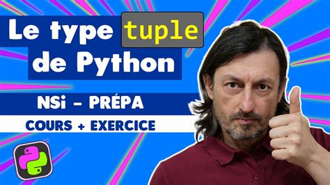 119 Sais Tu Utiliser Les P Uplets Tuple En Python Youtube