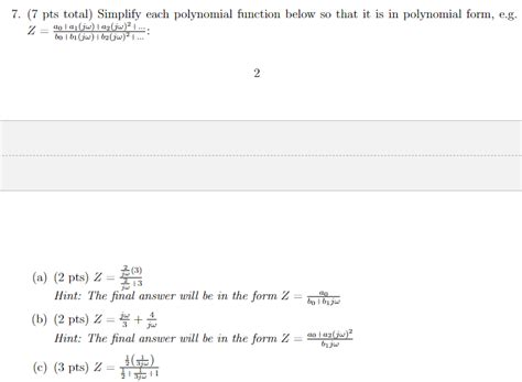 Solved 7 7 Pts Total Simplify Each Polynomial Function
